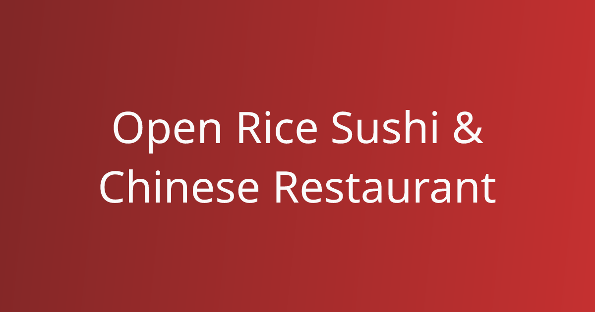 Order Authentic Chinese Online | Open Rice Sushi & Chinese Restaurant ...